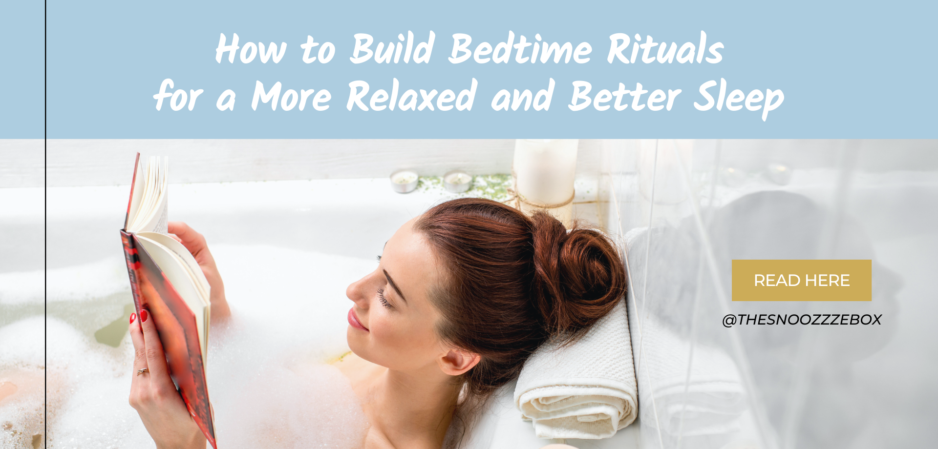 How to Build Bedtime Rituals for a More Relaxed and Better Sleep – The ...
