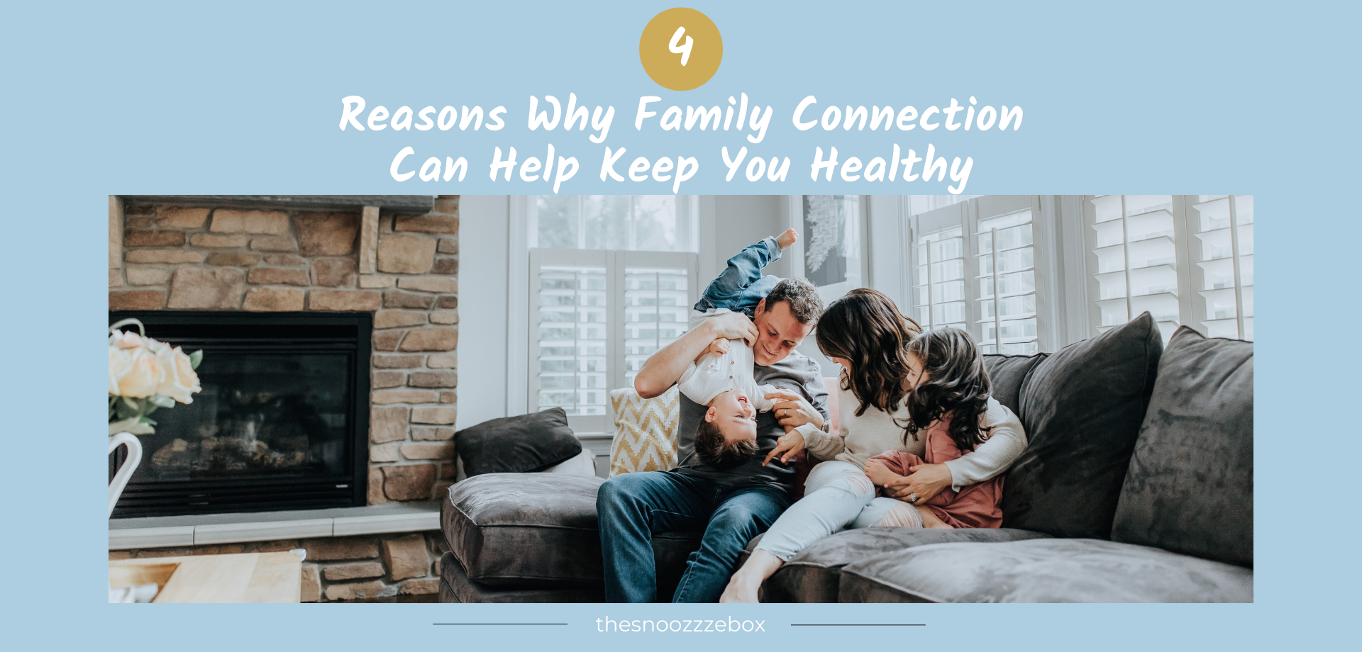 4 Reasons Why Family Connection Can Help Keep You Healthy – The ...